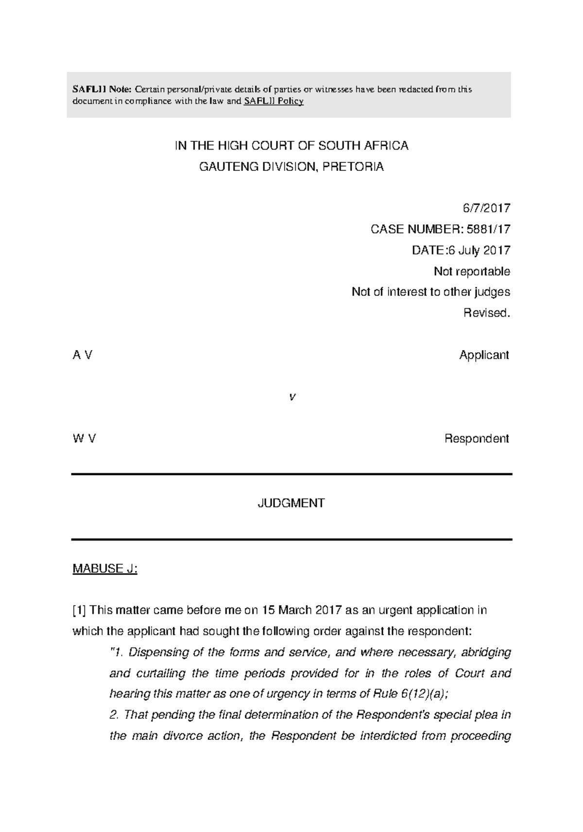 V v V 2017 - Prescribed case under theme 6 - SAFLII Note: Certain ...