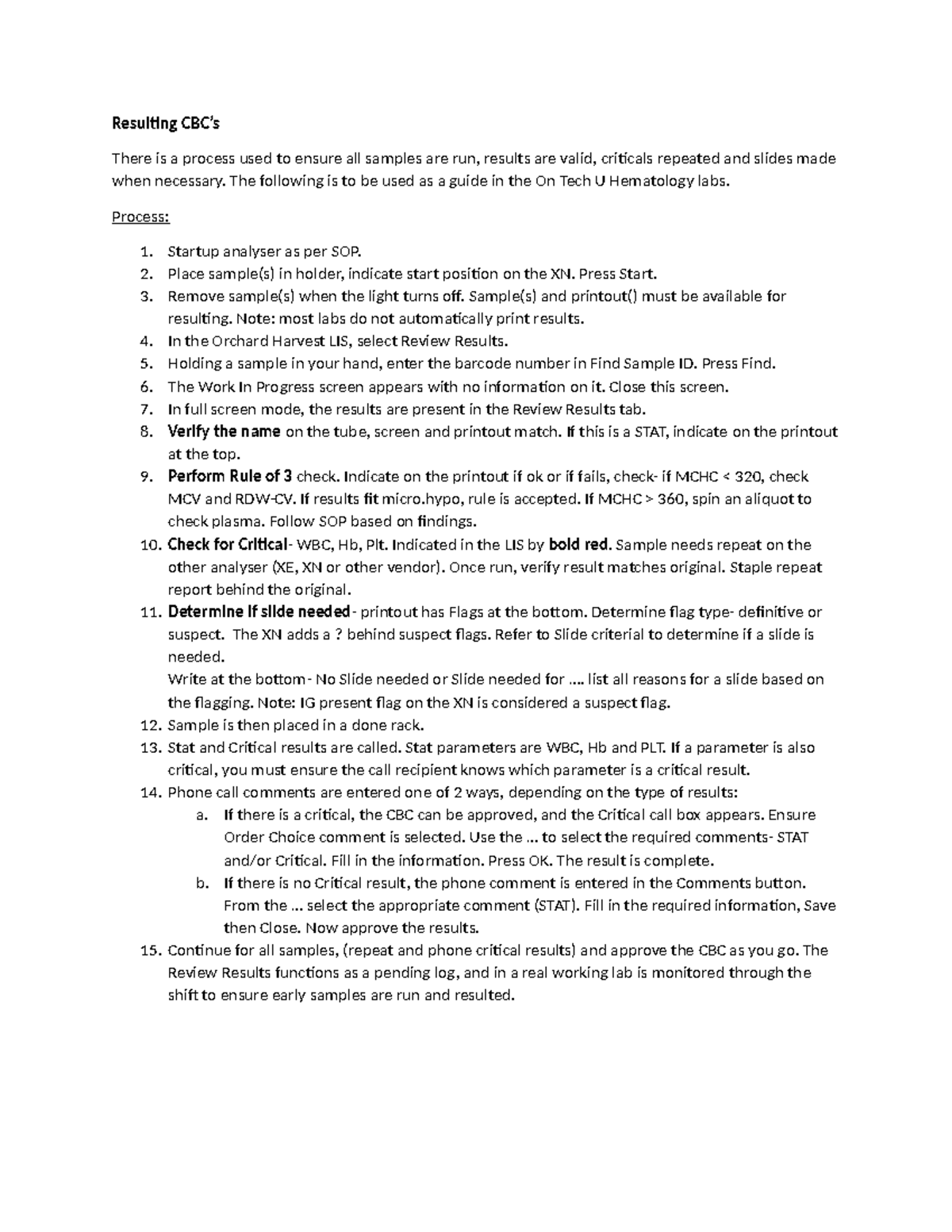 Resulting CBC - practice - Resulting CBC’s There is a process used to ...