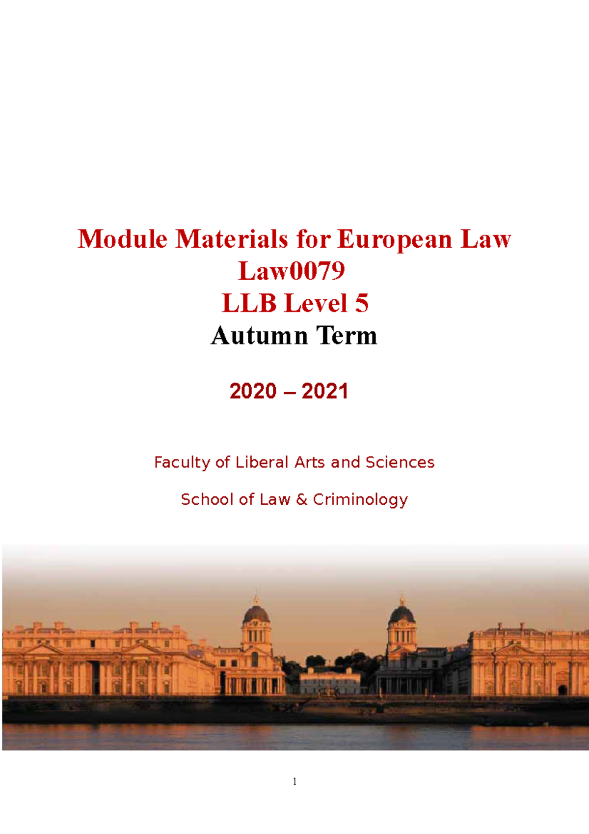 EU Materials 2020-21 Term 1 - Module Materials for European Law Law LLB Level 5 Autumn Term 2020 ...