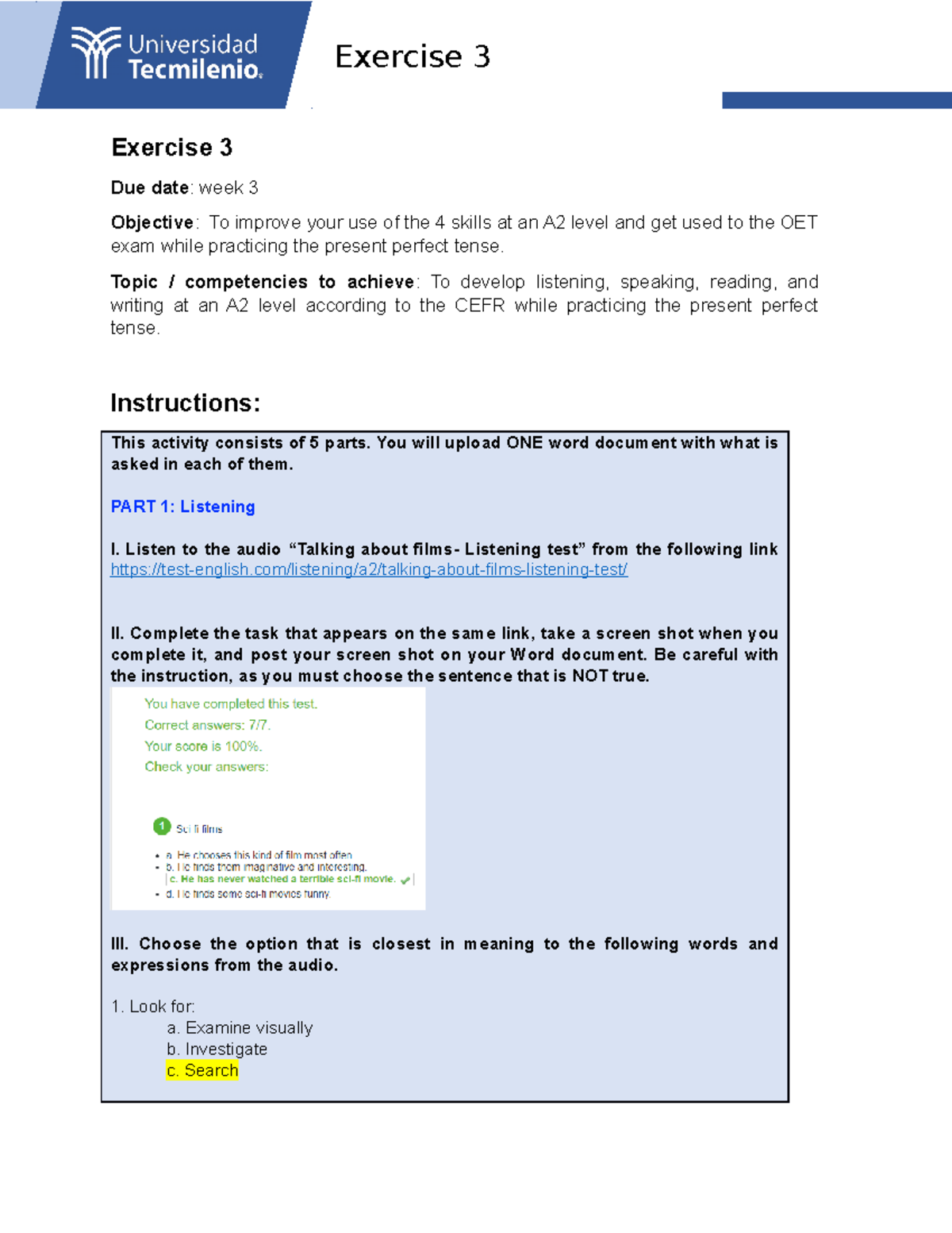 Exercise 3 - Actividad - Exercise 3 Due date: week 3 Objective: To ...