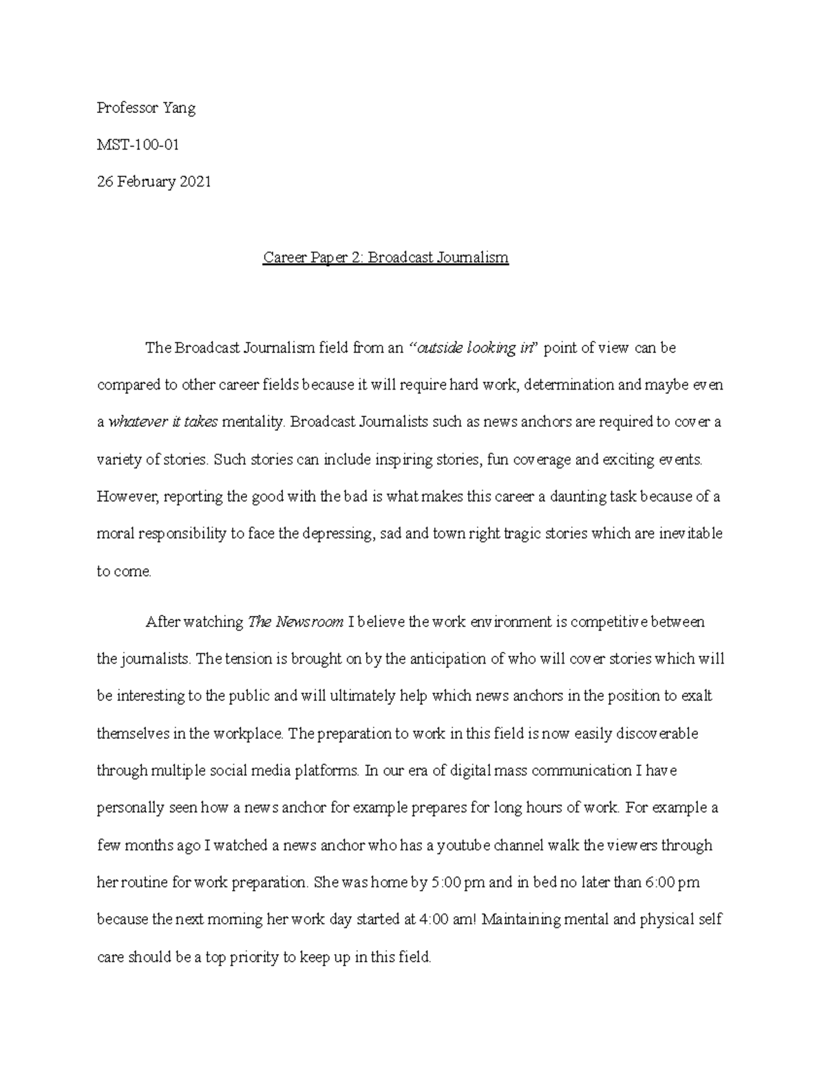 Broadact Journalism Paper - Professor Yang MST-100- 26 February 2021 ...