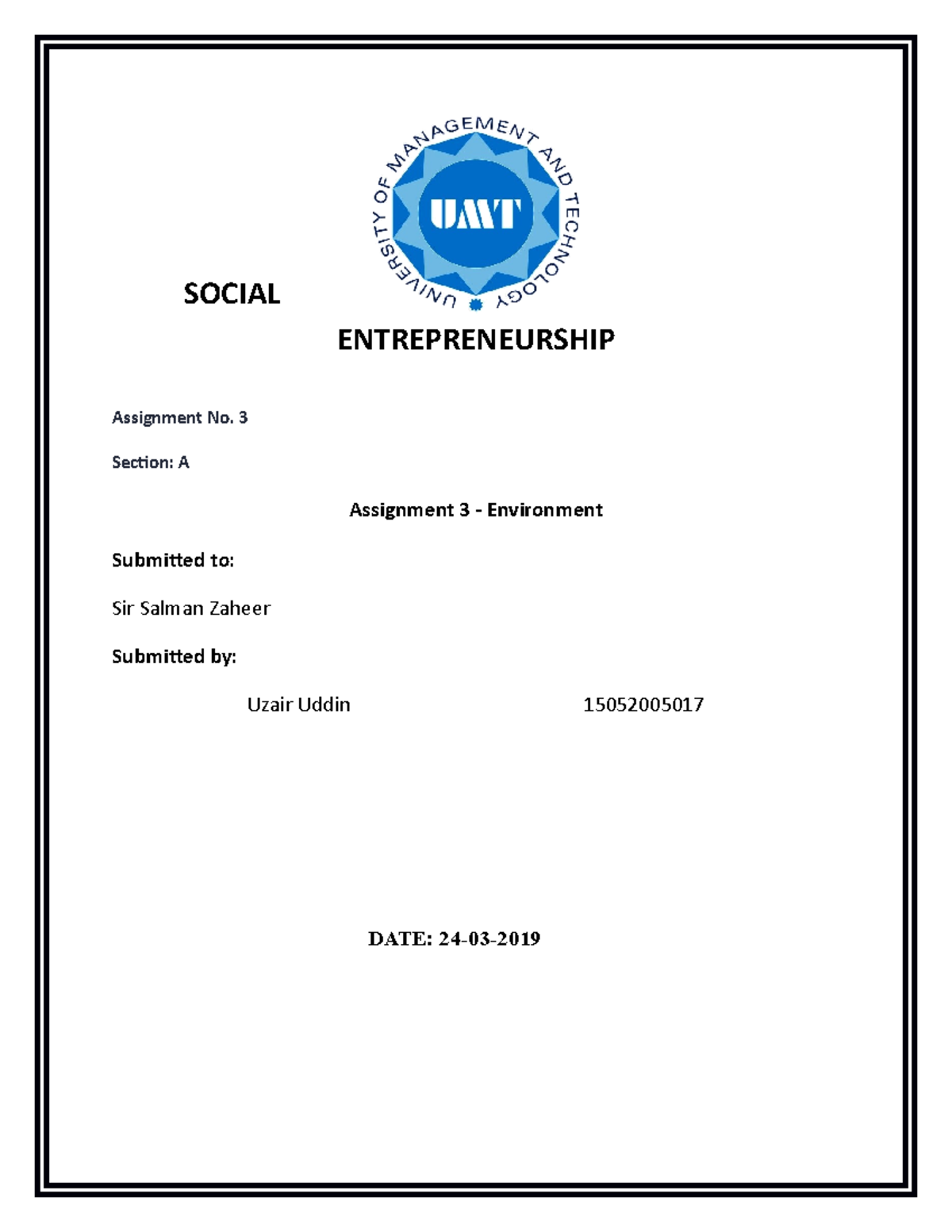 Assignment 3- Environment - SOCIAL ENTREPRENEURSHIP Assignment No. 3 ...