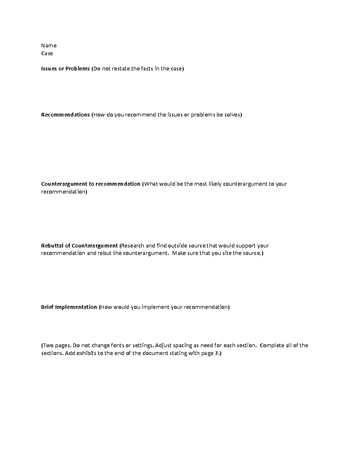 Case Writeup template - Name Case Issues or Problems (Do not restate ...