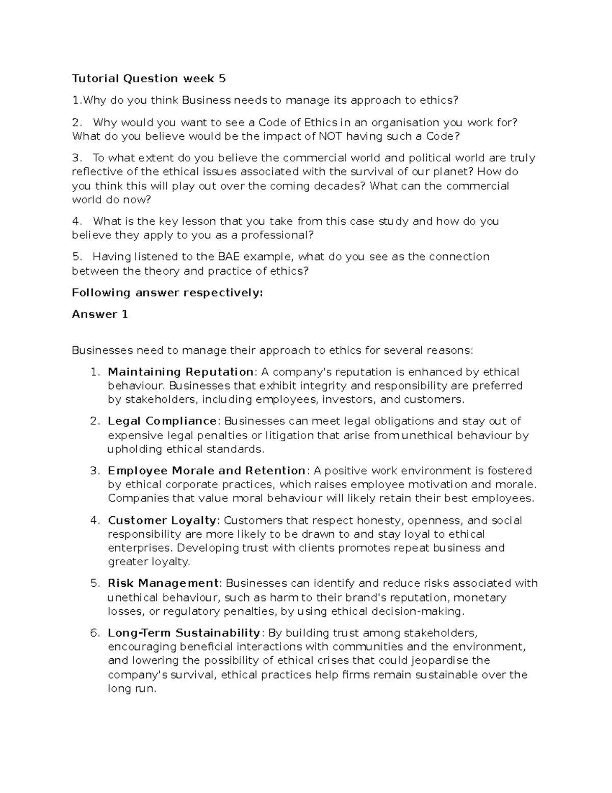 Lecture 5 Quiz - Quiz 5 - Tutorial Question week 5 1 do you think Business needs to manage its ...