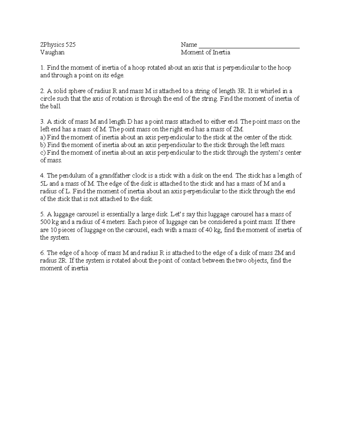 Moment of Inertia Worksheet - 2Physics 525 Name ...