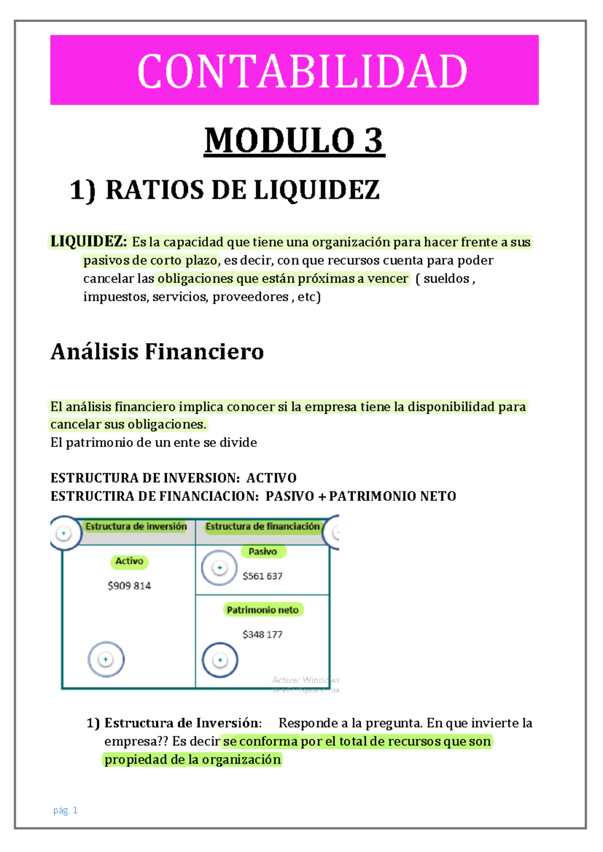 Resumen Contabilidad M3 y M4 Bety 2021 - MODULO 3 1) RATIOS DE LIQUIDEZ ####### LIQUIDEZ: Es la ...