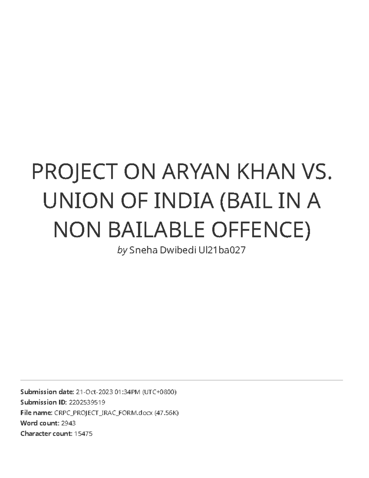 Project ON Aryan KHAN VS. Union OF India (BAIL IN A NON Bailable Offence) - PROJECT ON ARYAN ...