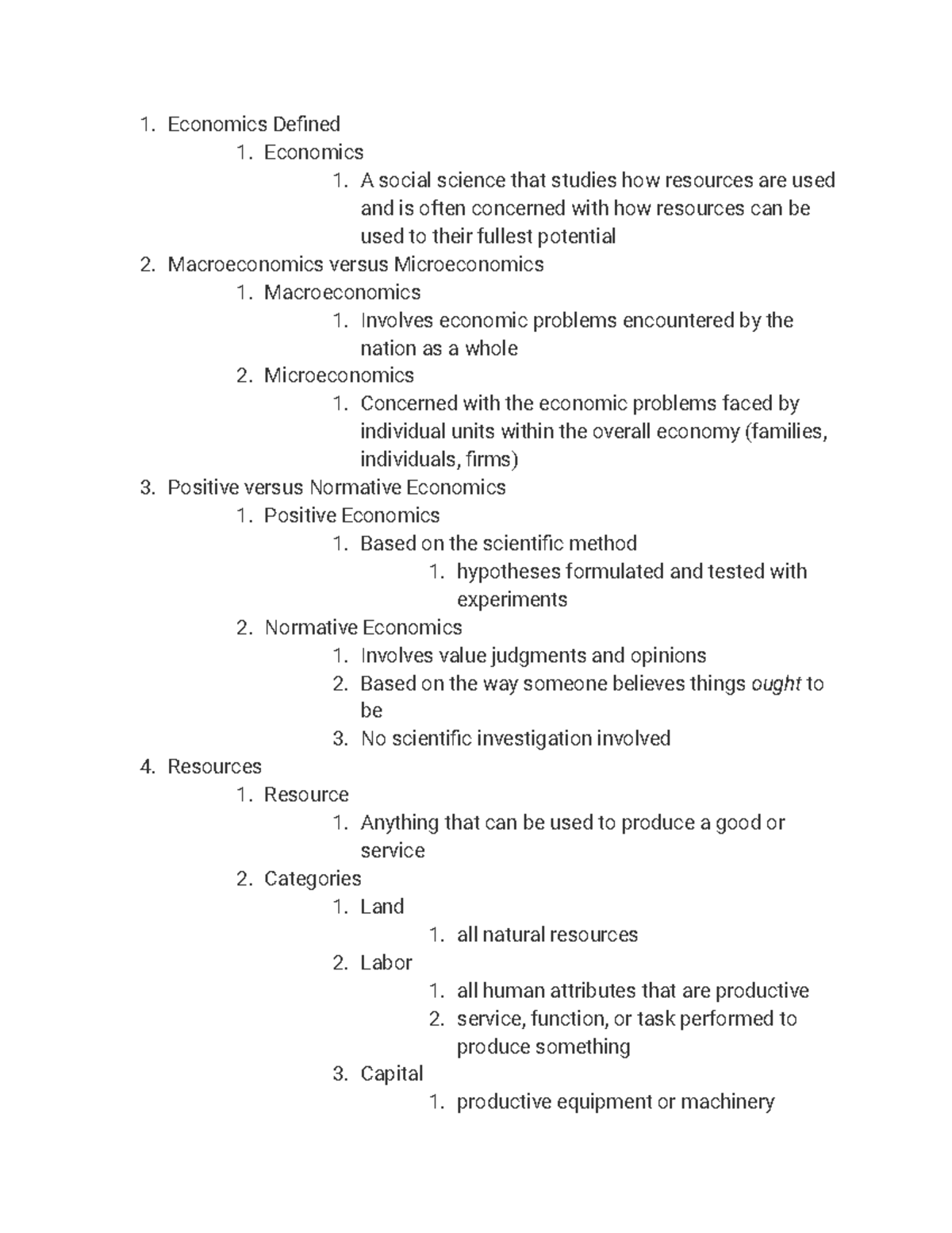 Chapter 2 The Discipline of Economics - Economics Defined Economics A ...