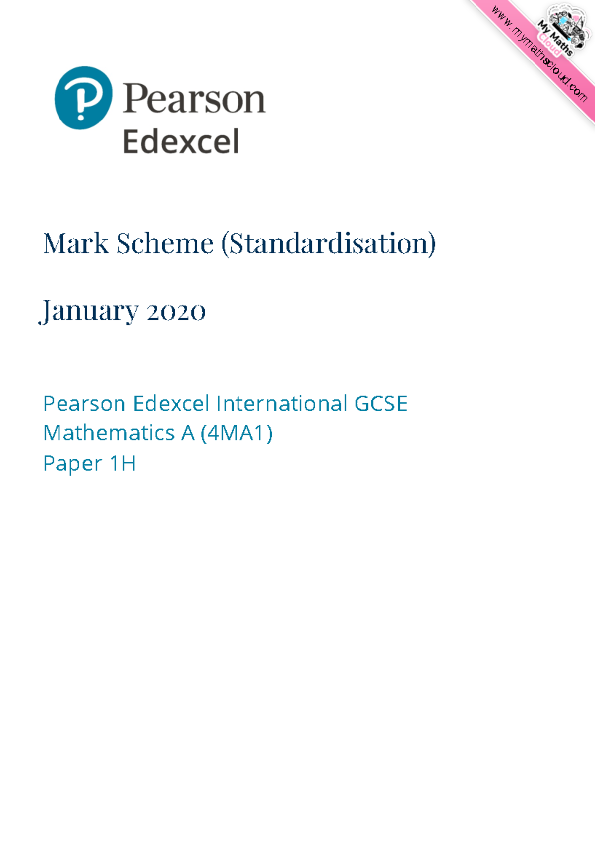 I GCSE A January 2020 Paper 1H MS - Mark Scheme (Standardisation ...