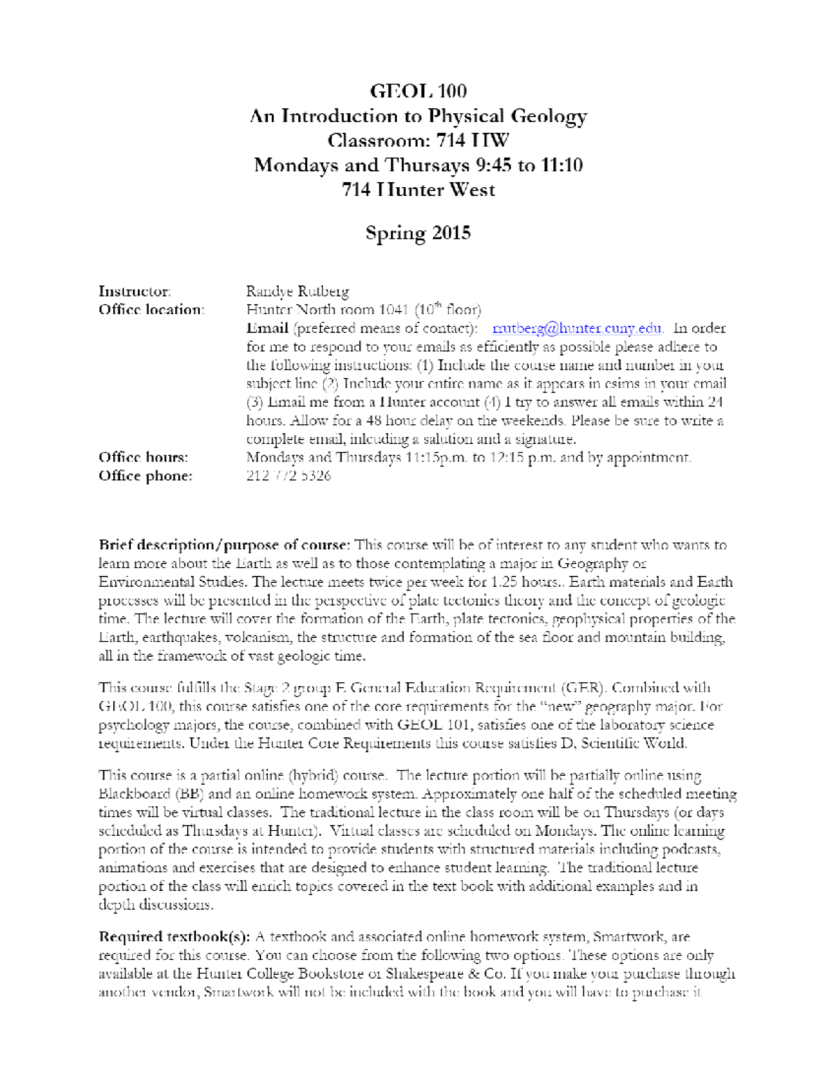 GEOL 100 An Introduction to Physical Geology Classroom 714 HW - GLY 101 ...