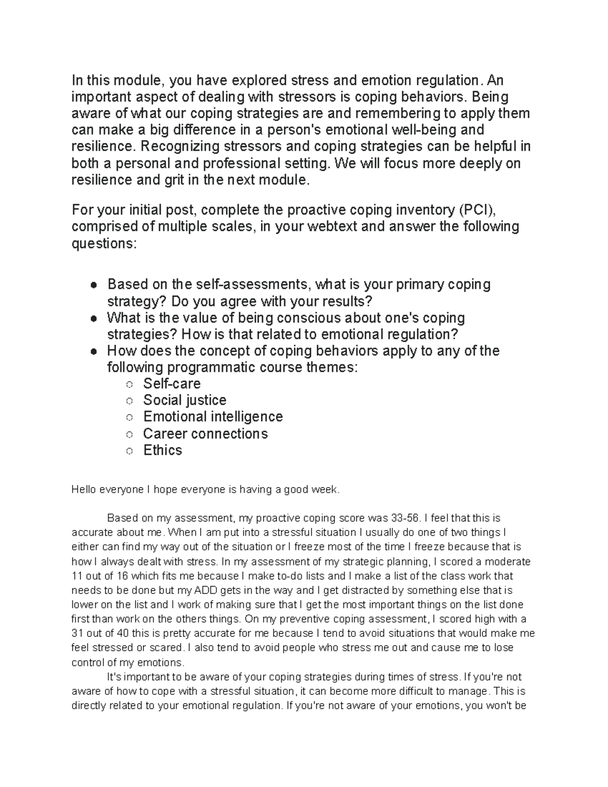 4-1 Discussion Coping Behavior - In this module, you have explored ...