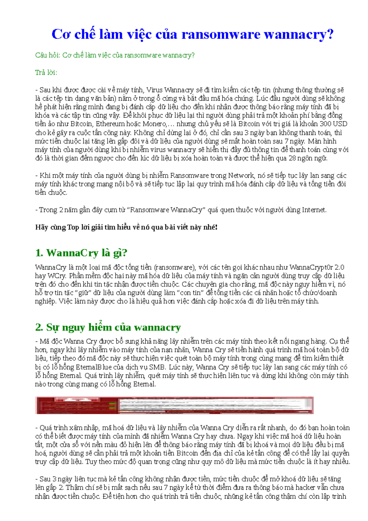 Cơ chế làm việc của ransomware wannacry - Cơ chế làm việc của ransomware wannacry? Câu h i: Cỏ ơ ...