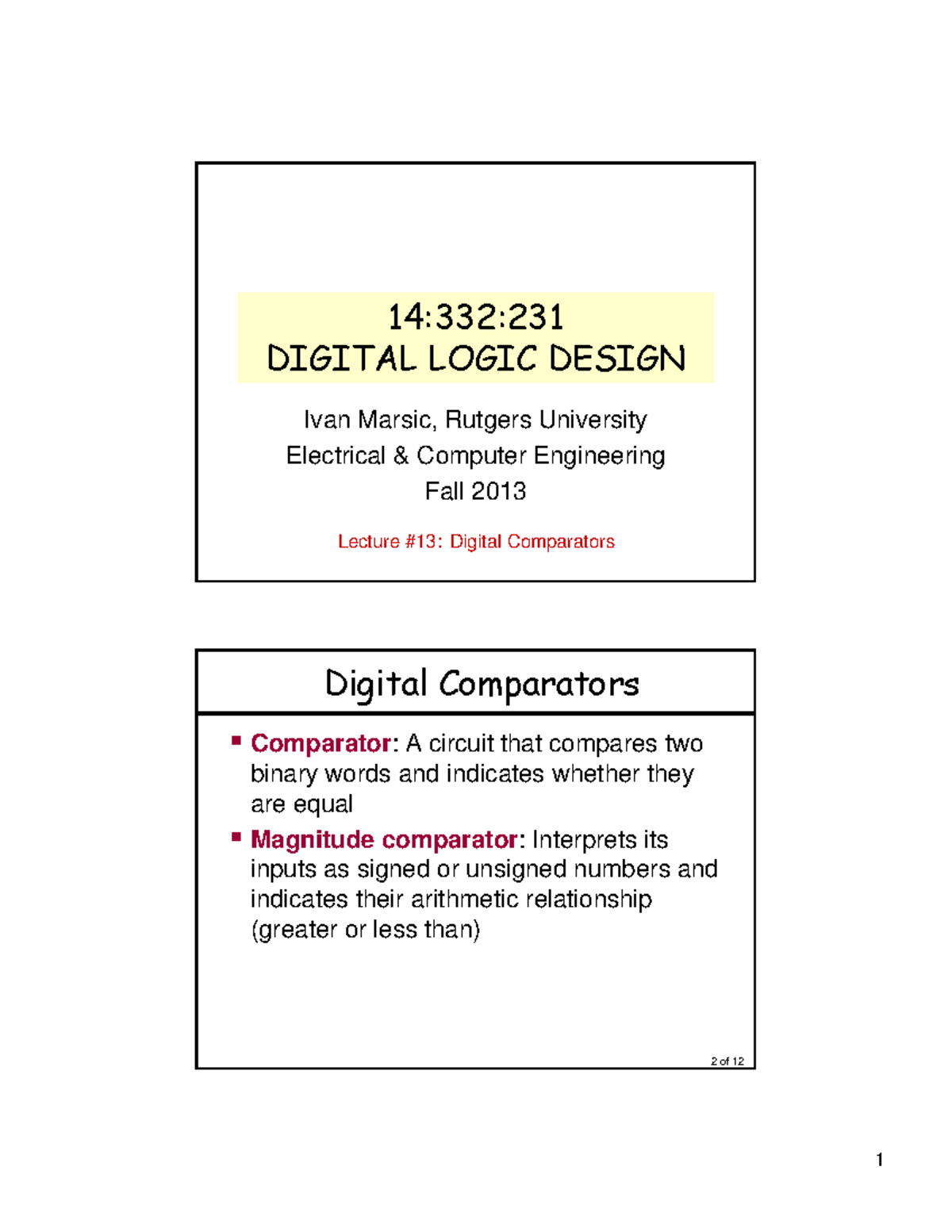 Lec-13 - Lec-13 - 14:332: DIGITAL LOGIC DESIGN Ivan Marsic, Rutgers ...