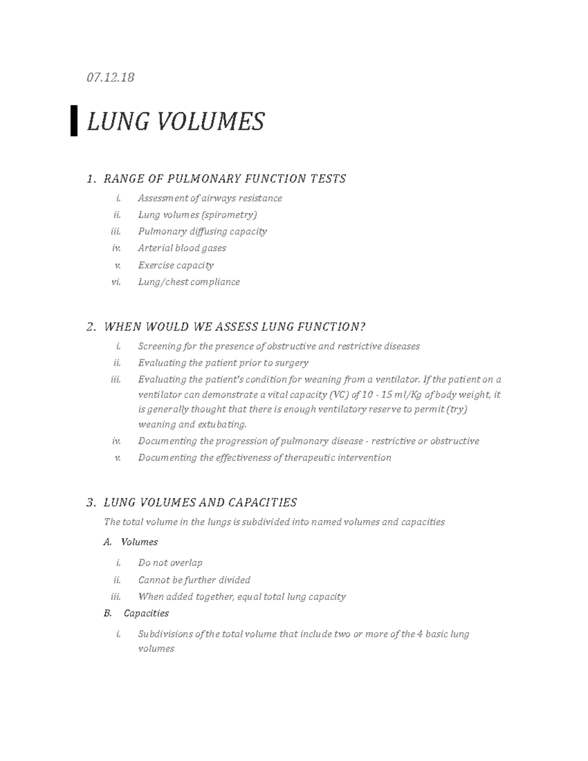 Lung volumes notes - 07. LUNG VOLUMES 1. RANGE OF PULMONARY FUNCTION ...