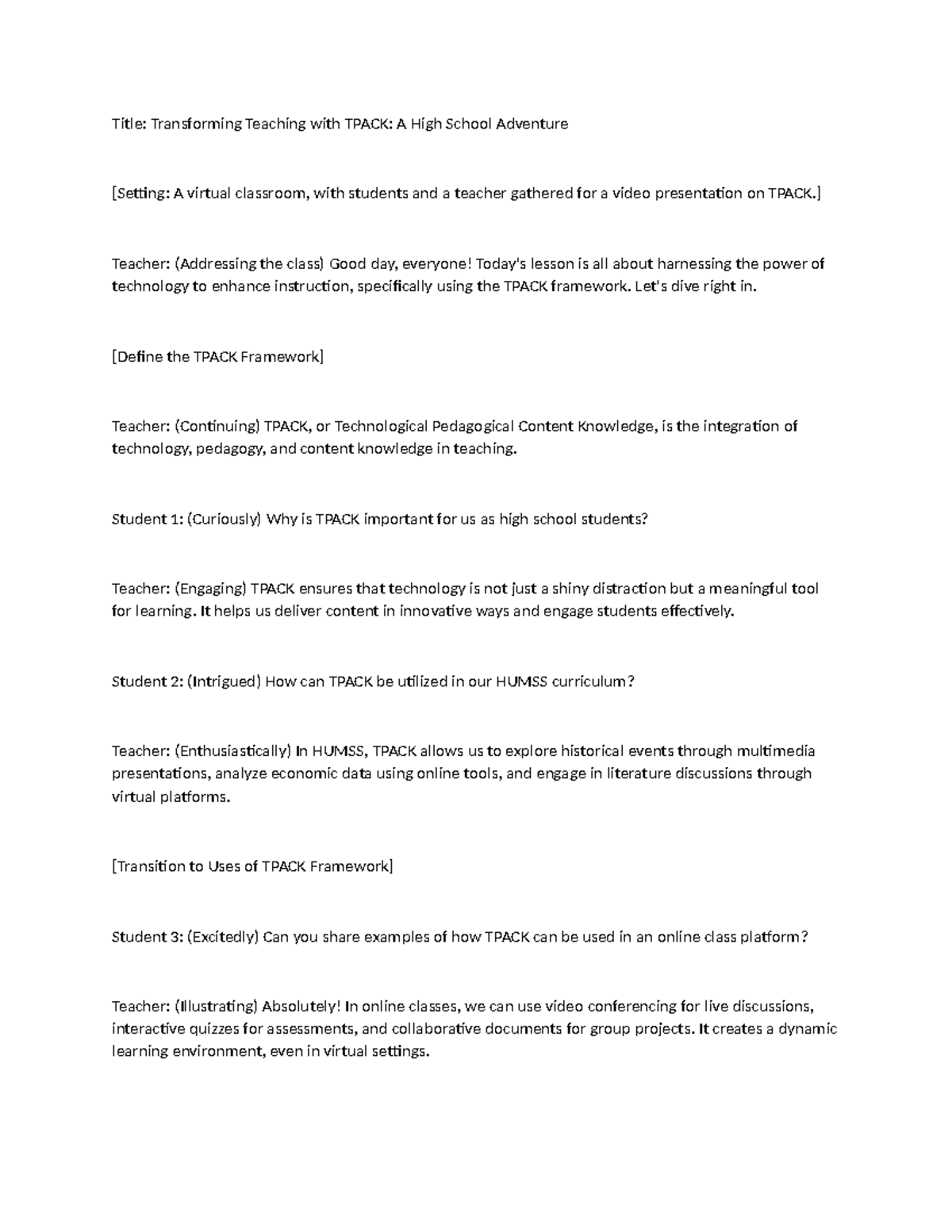 EDUC 7 Tpack ROLE PLAY - Title: Transforming Teaching with TPACK: A ...