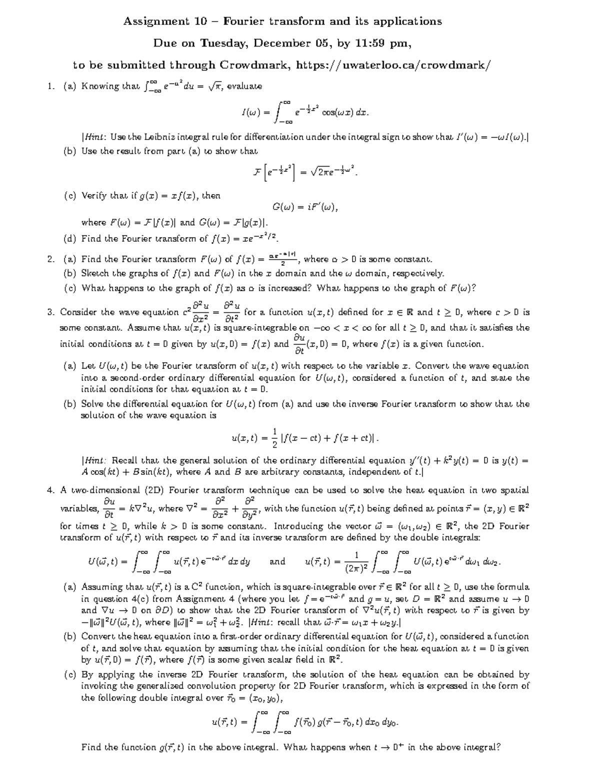 Assignment 10 - Assignment 10 – Fourier transform and its applications Due on Tuesday, December ...