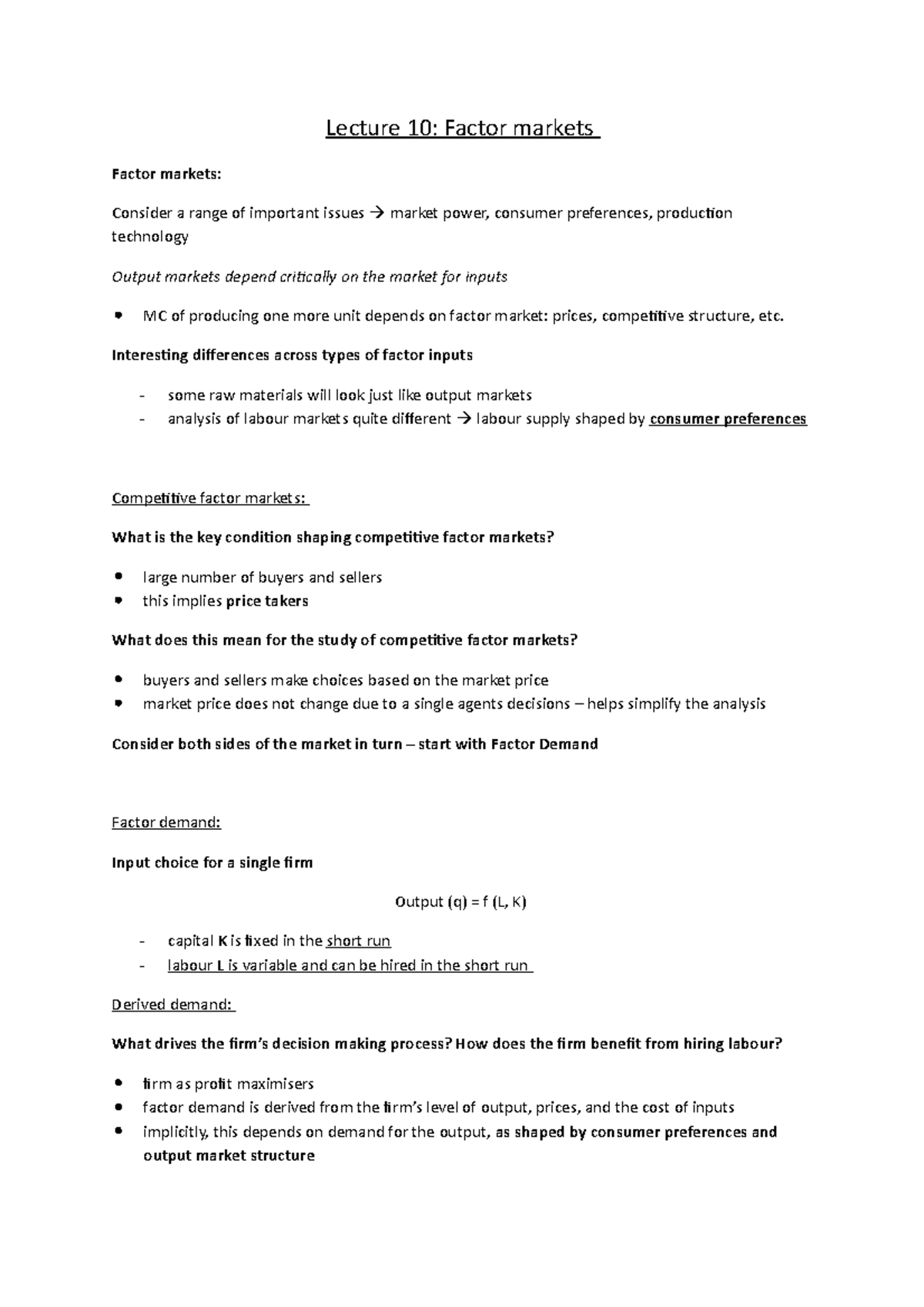 Lecture 1 Factor markets - Lecture 10: Factor markets Factor markets ...