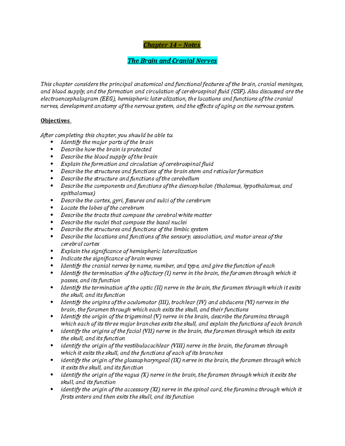 Chapter 14 - What to know - Chapter 14 – Notes The Brain and Cranial ...