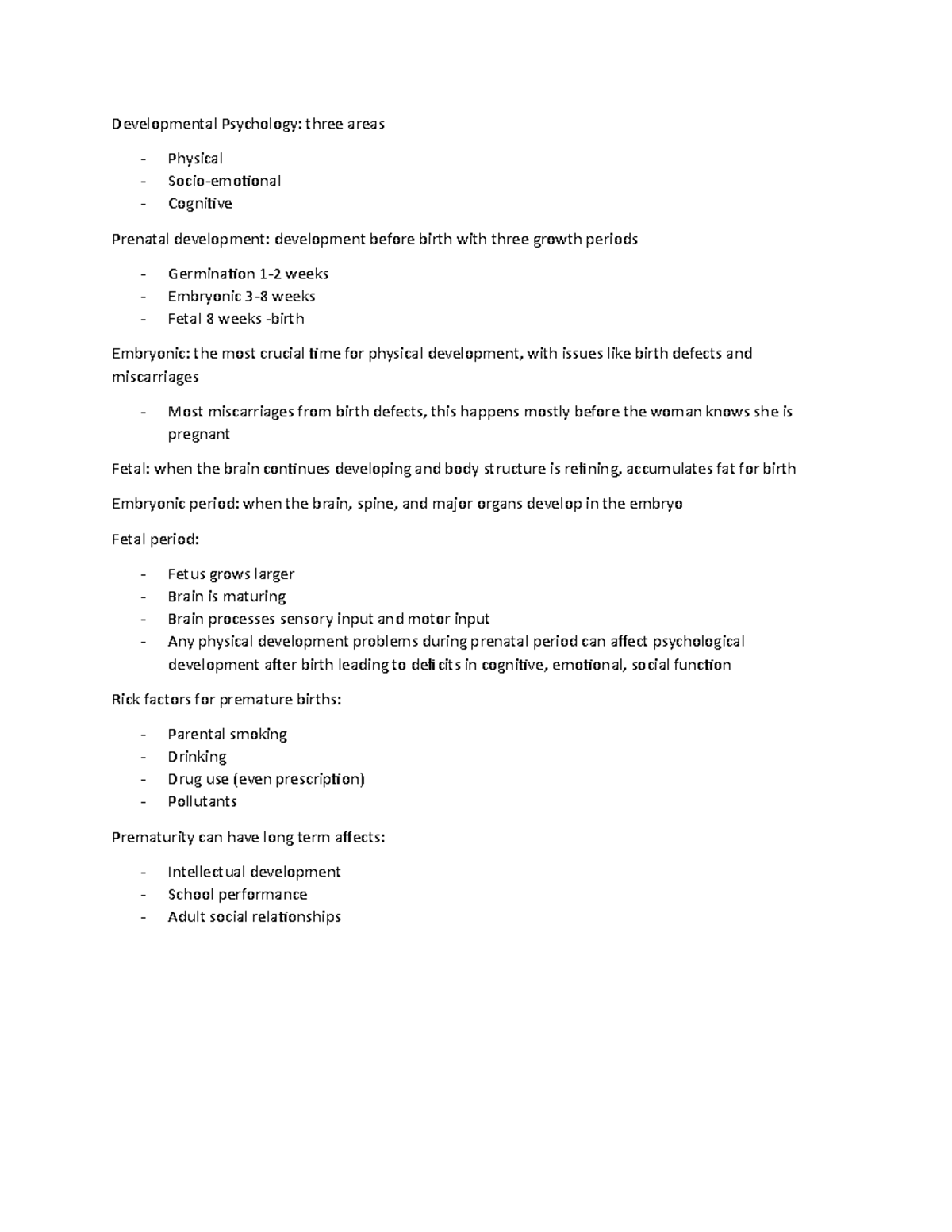 Notes 4 - Developmental Psychology: three areas Physical Socio ...