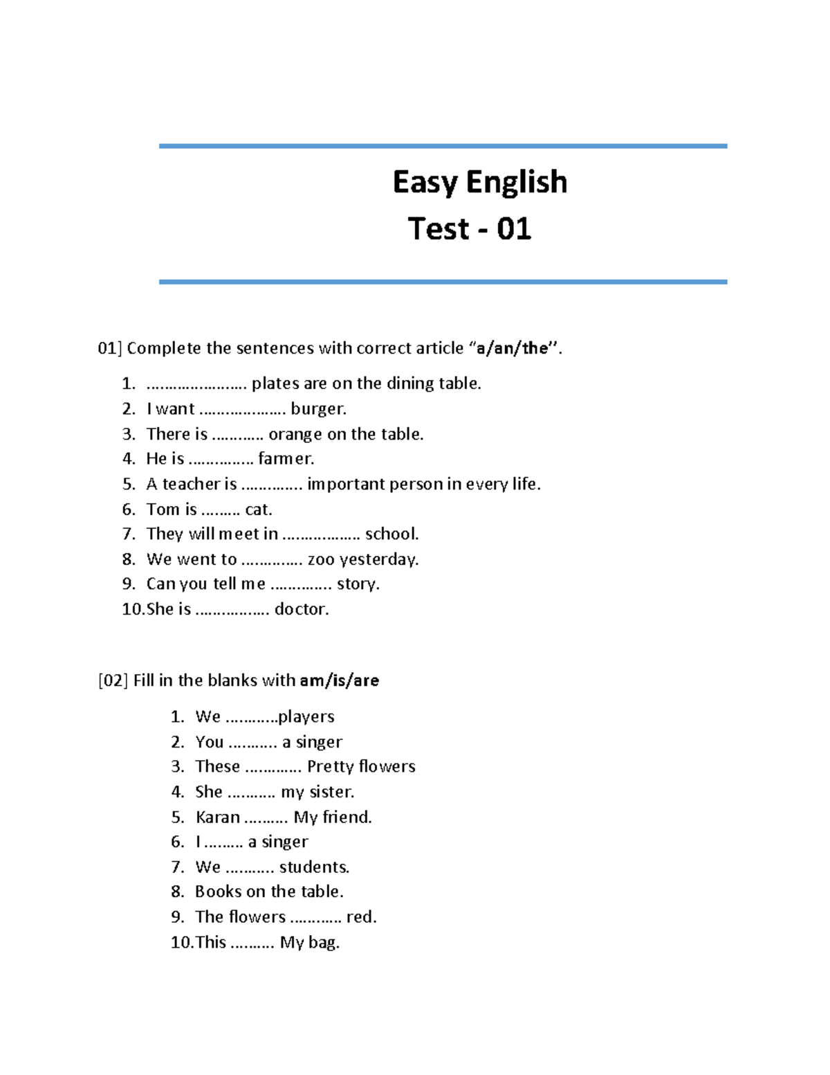 English TEST 01 - A test - 01] Complete the sentences with correct ...
