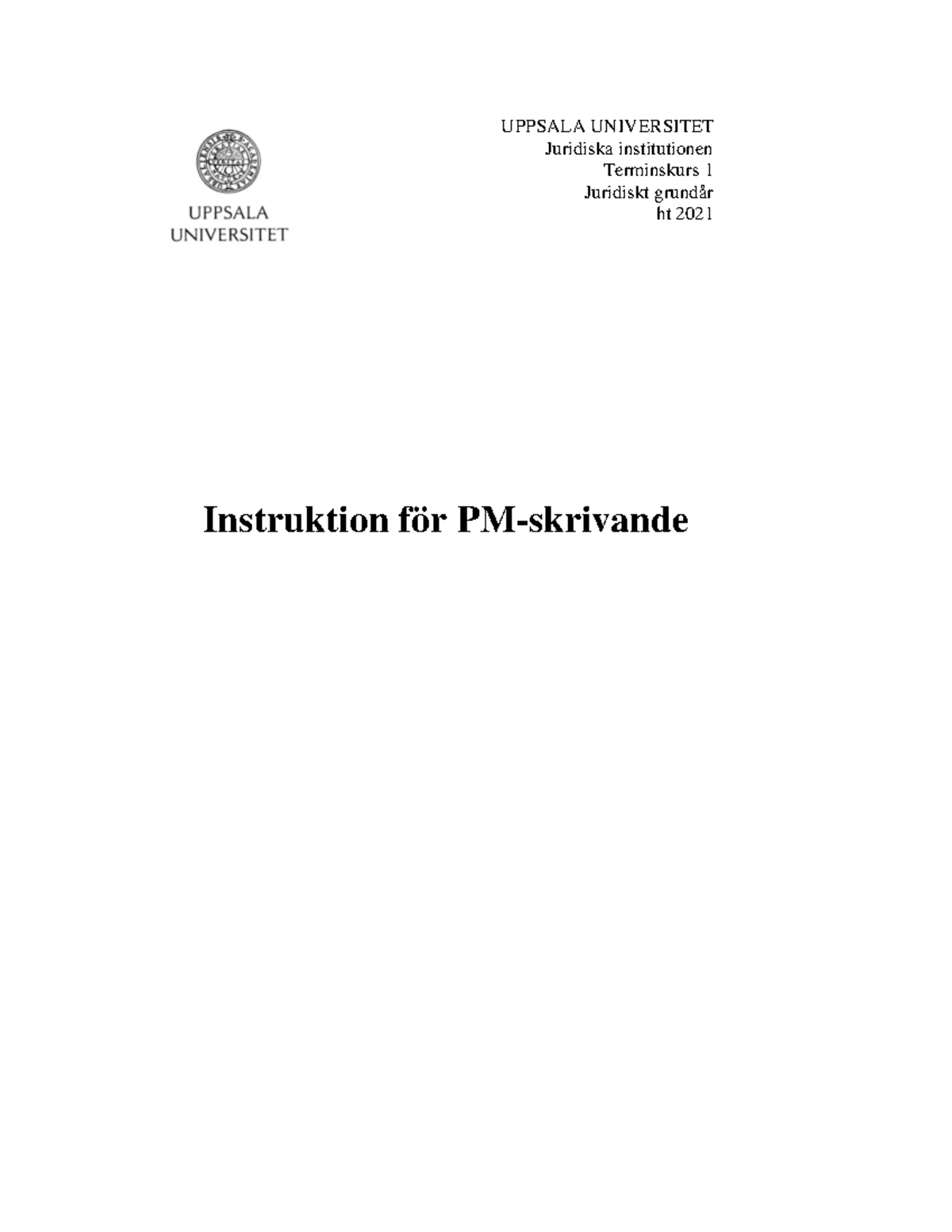 PM-instruktion HT21 - instruktioner för hur PM skrivande ska gå till ...