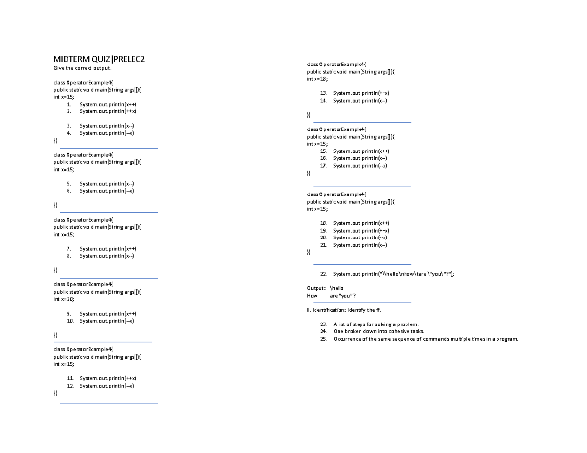Midterm quiz and exam - MIDTERM QUIZ|PRELEC Give the correct output ...