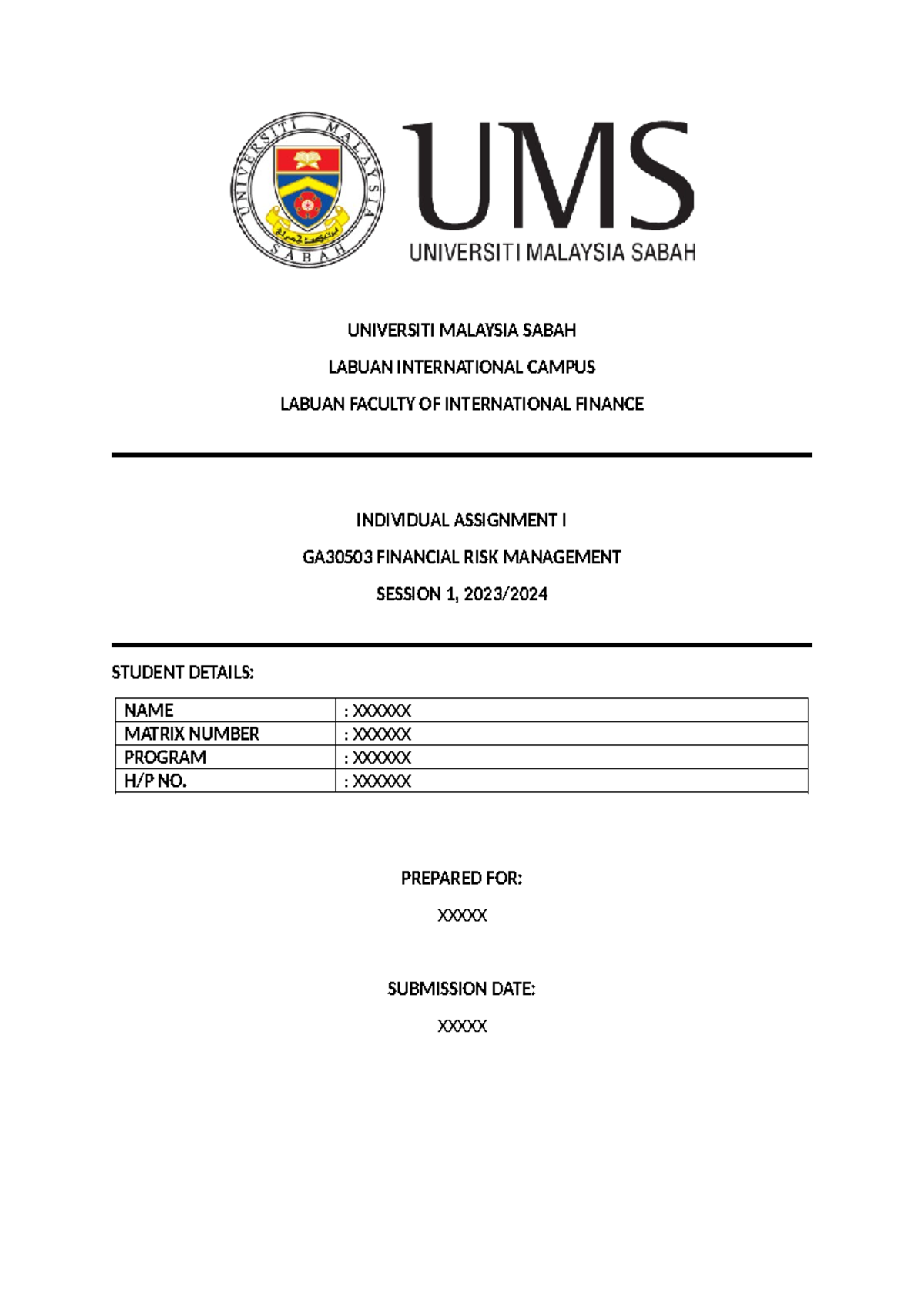 FRM individual - UNIVERSITI MALAYSIA SABAH LABUAN INTERNATIONAL CAMPUS ...