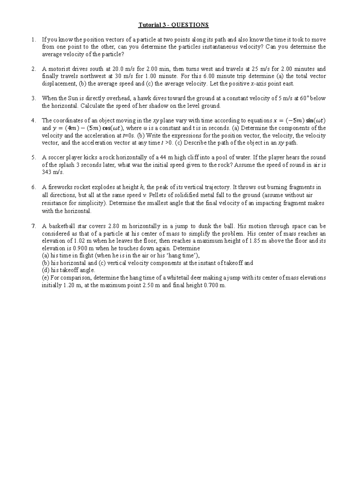 Tutorial 3 Questions - practice - Tutorial 3 - QUESTIONS If you know the position vectors of a ...