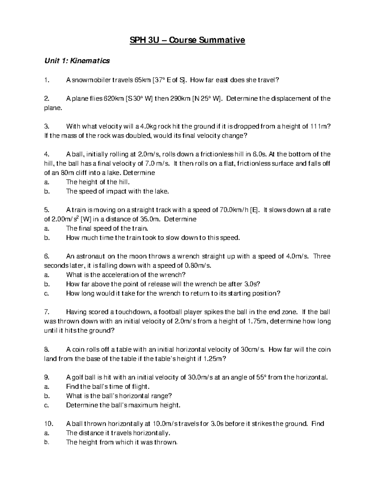 Course Summative - SPH 3U – Course Summative Unit 1: Kinematics A ...