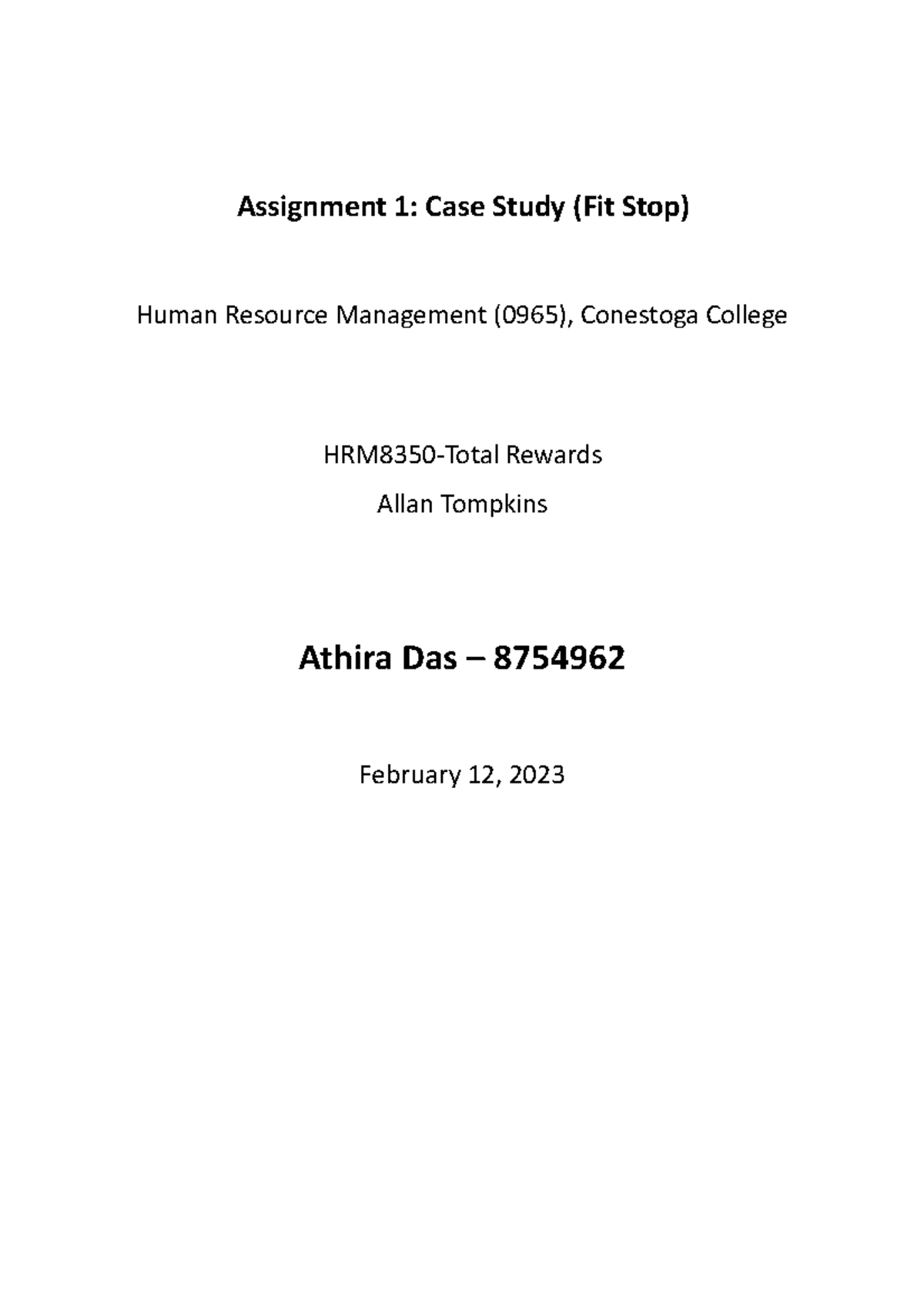 Assignment 1 Case Study - Assignment 1: Case Study (Fit Stop) Human ...