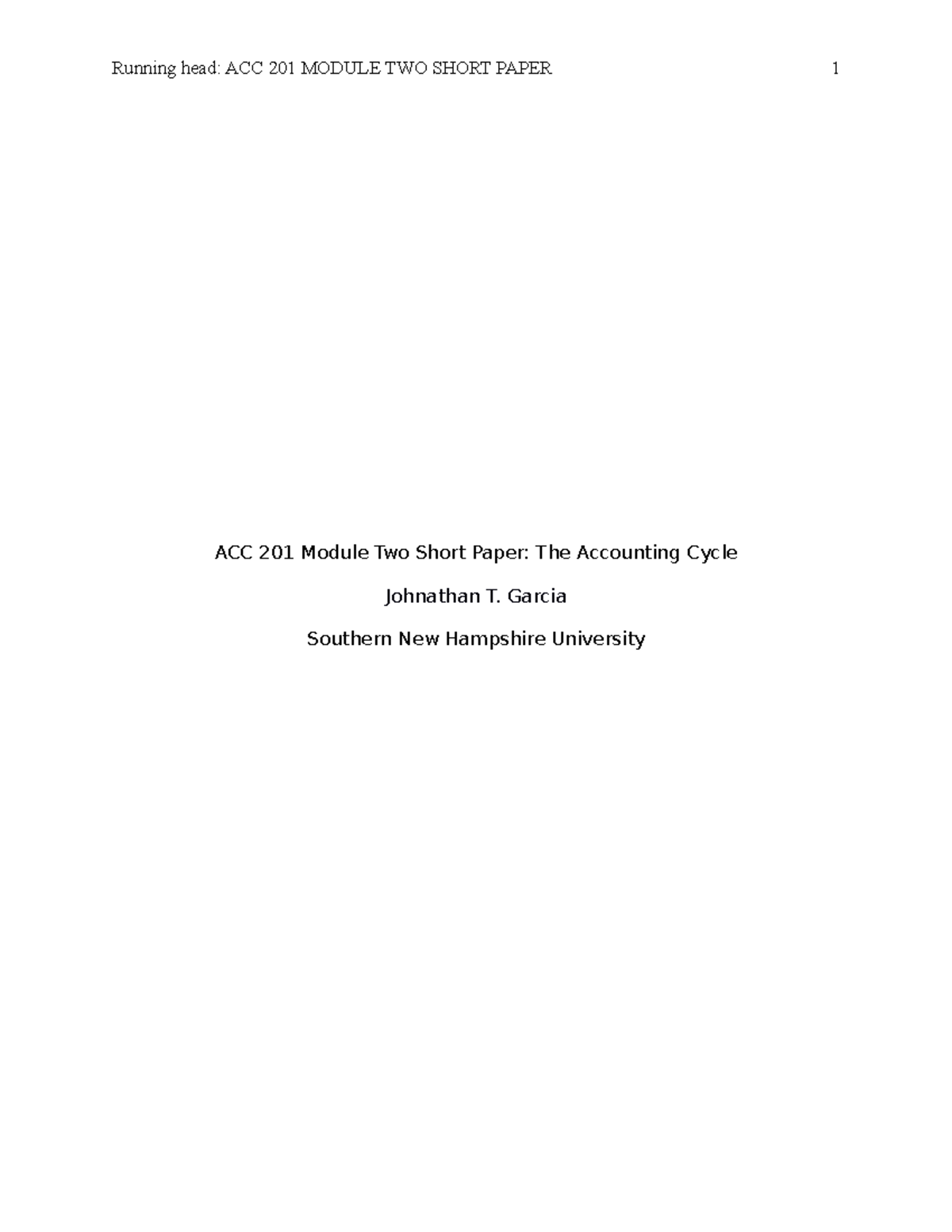 ACC 201 Module Two Short Paper - Garcia Southern New Hampshire ...