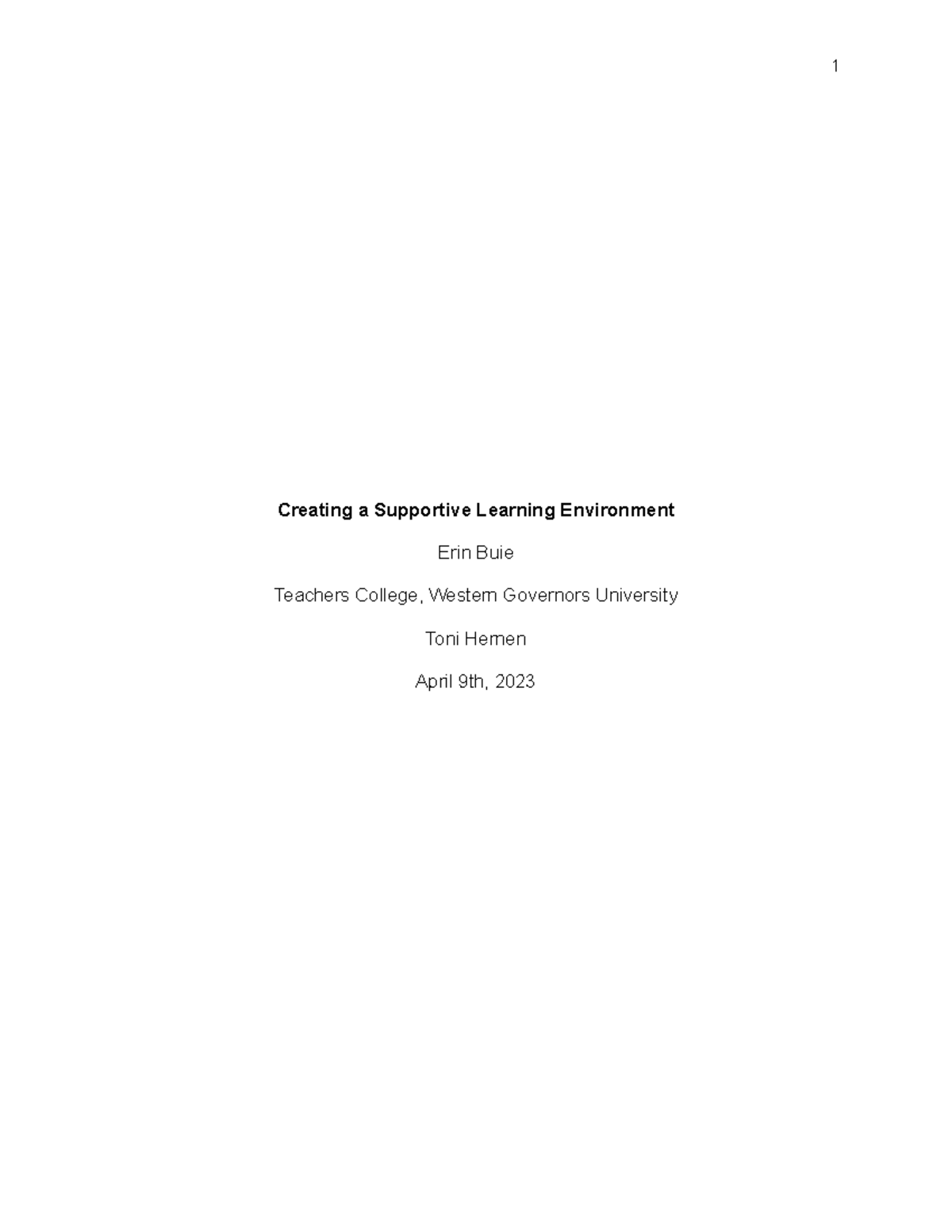 D186 Task 1 - Task 1 - Creating a Supportive Learning Environment Erin Buie Teachers College ...