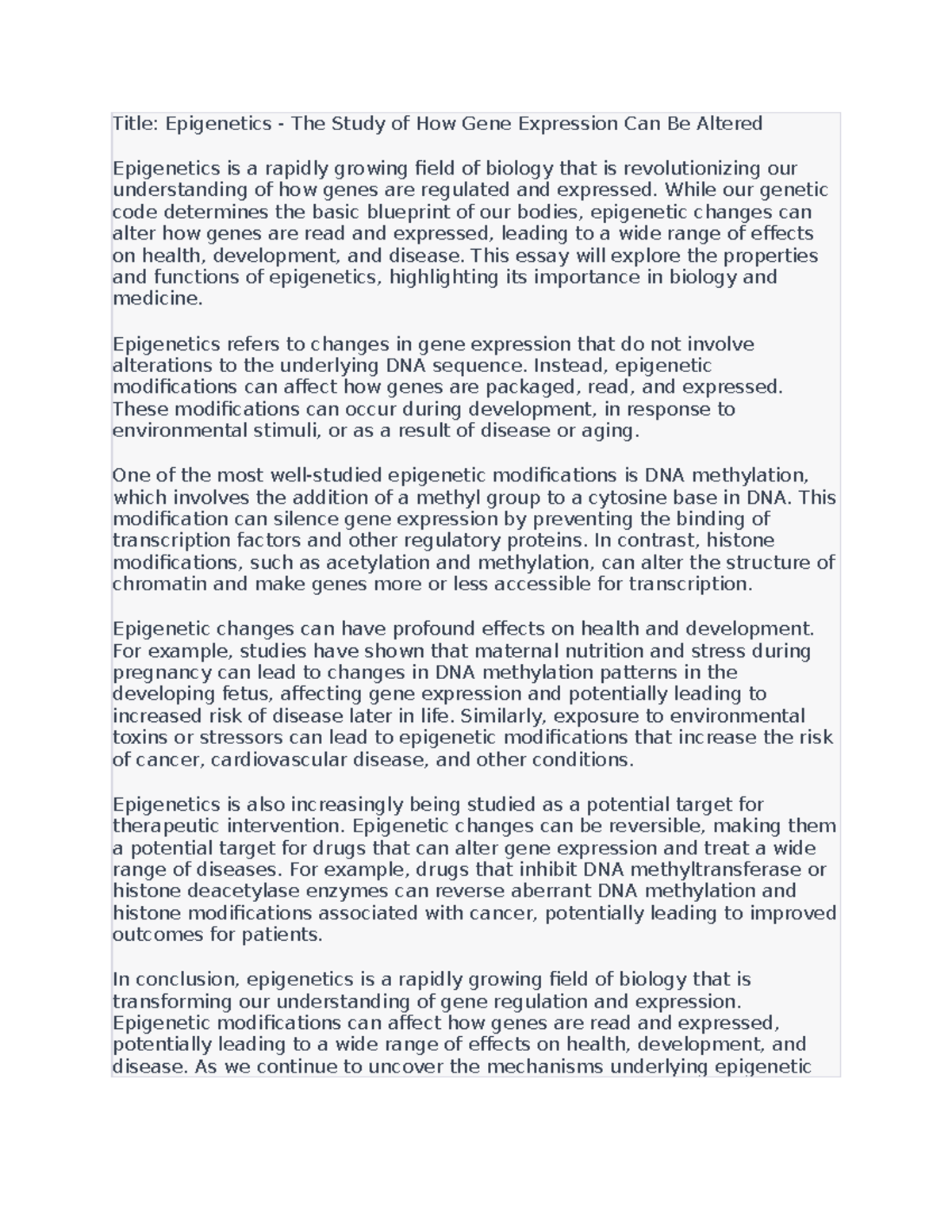 Epigenetics - The Study of How Gene Expression Can Be Altered - While ...