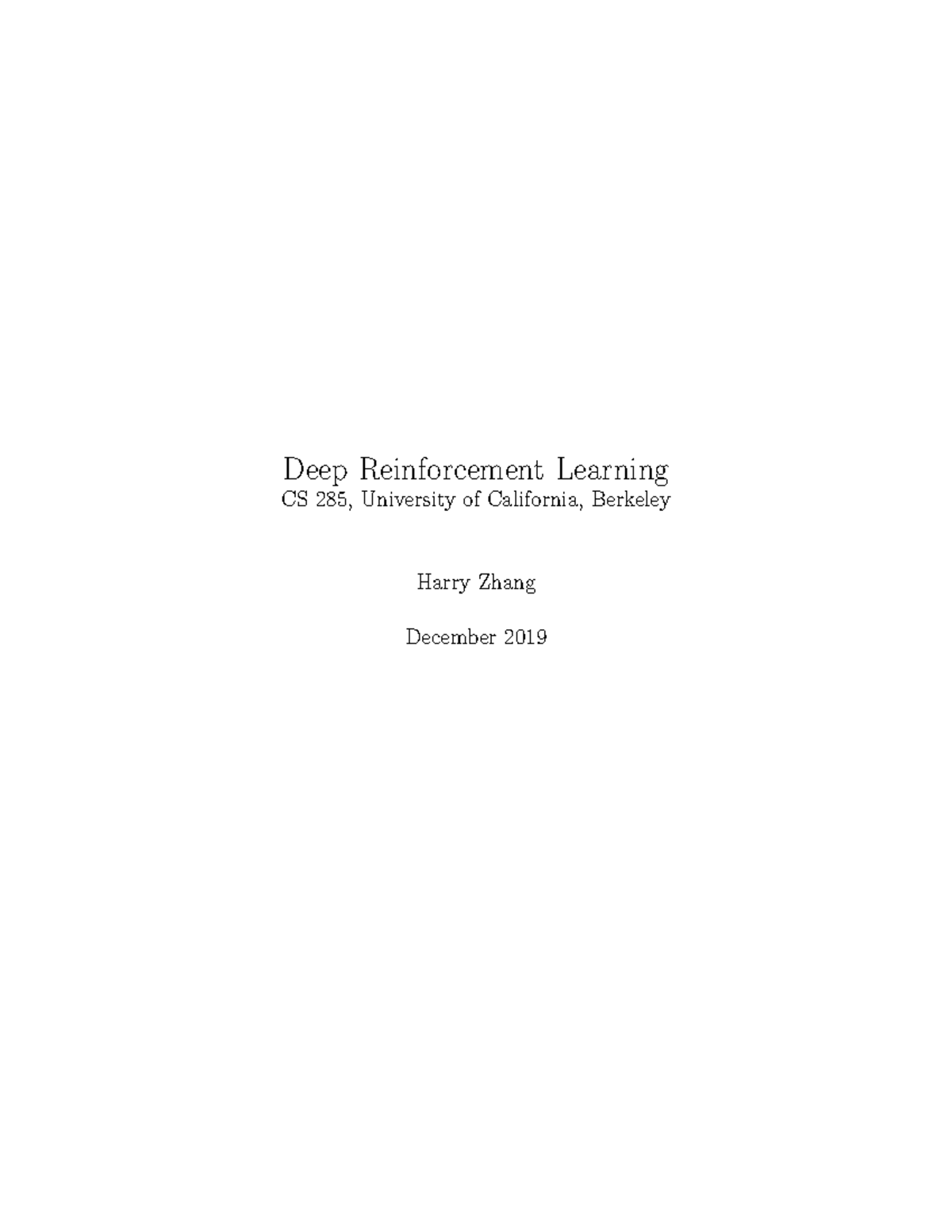 Deep RL - noters rl - Deep Reinforcement Learning CS 285, University of California, Berkeley ...