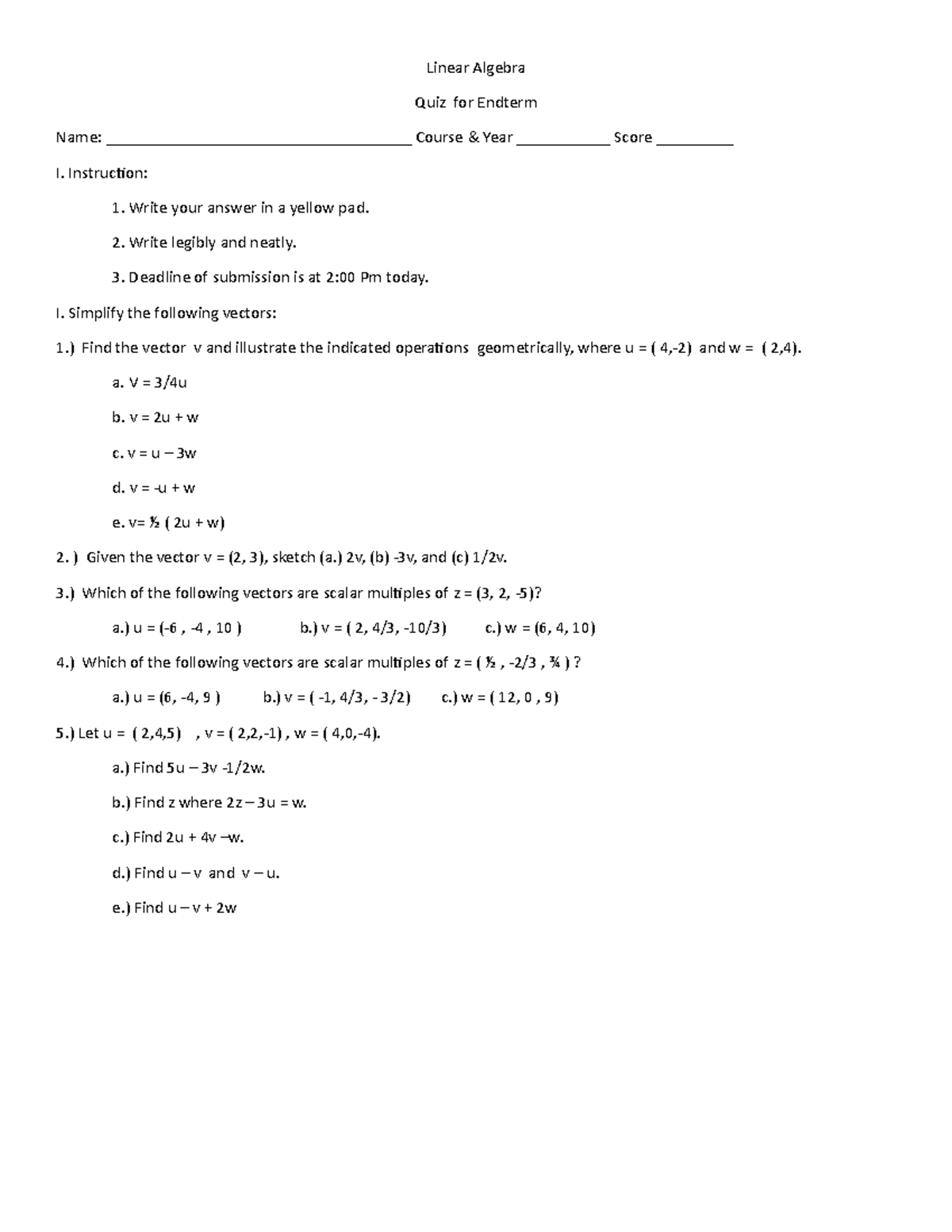 Linear Algebra Quiz for Endterm - Linear Algebra Quiz for Endterm Name ...