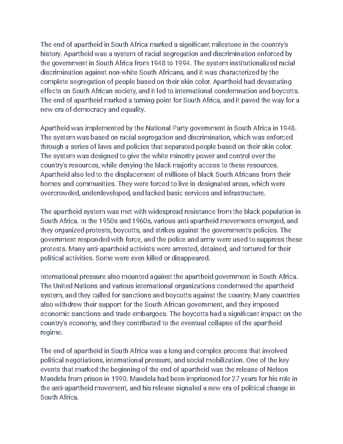 The End of Apartheid in South America - Apartheid was a system of ...