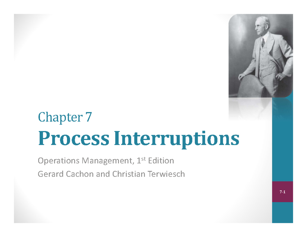 Session 3 Batching Process Analysis Part 3 - Chapter 7 Process Interruptions Operations ...