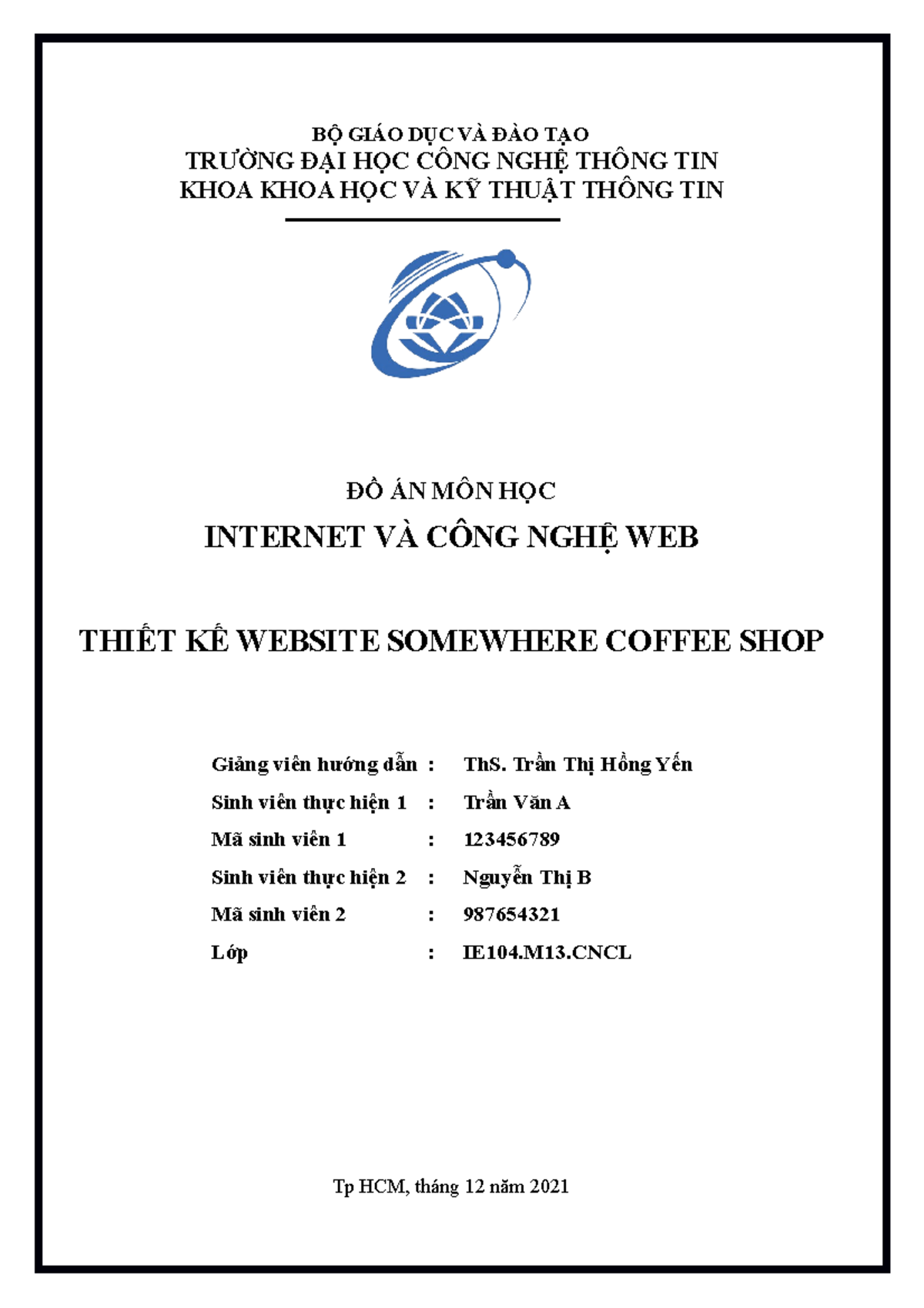 Bao cao do an mau Internet va Cong Nghe Web - BỘ GIÁO DỤC VÀ ĐÀO TẠO TRƯỜNG ĐẠI HỌC CÔNG NGHỆ ...