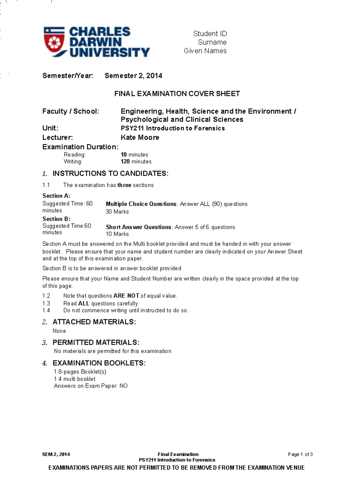 Exam 2013, questions - Student ID Surname Given Names Semester/Year ...