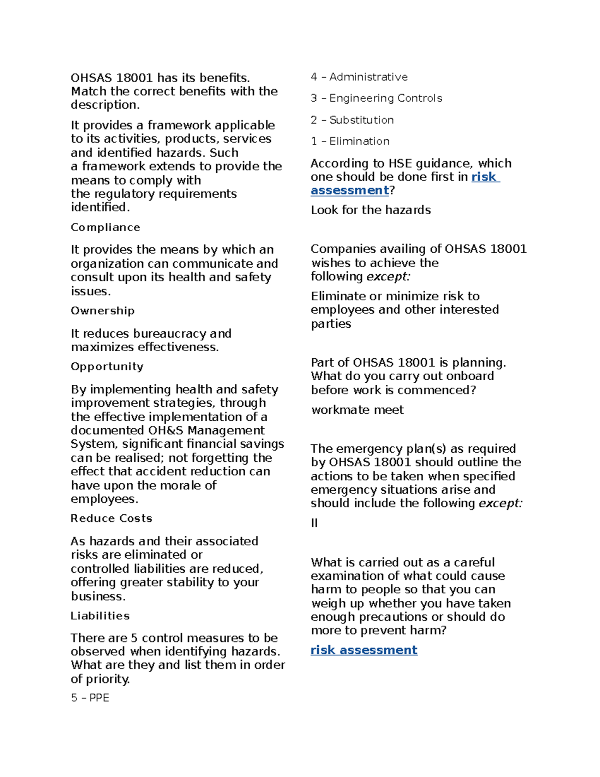 MGT3 - MGT lecture notes - OHSAS 18001 has its benefits. Match the ...