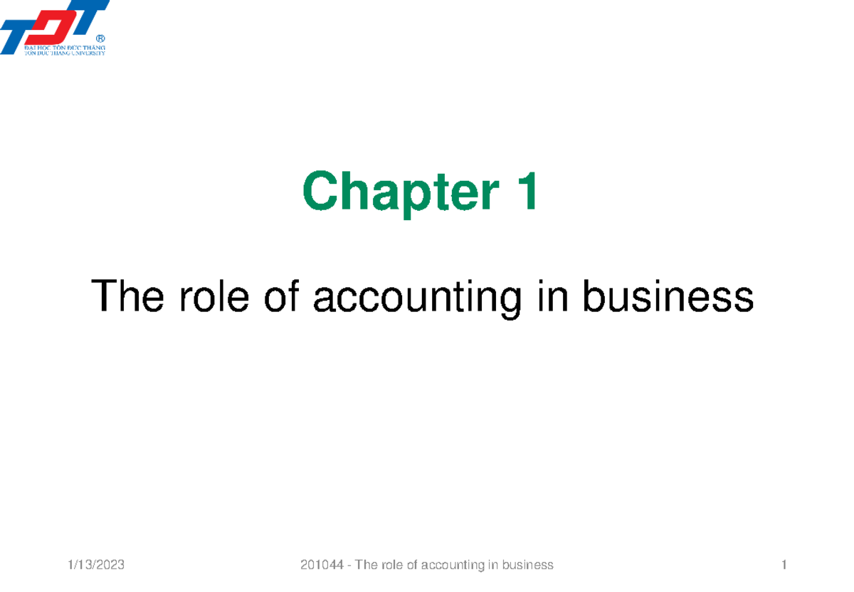 Ch01 The role of accounting in business - Chapter 1 The role of ...