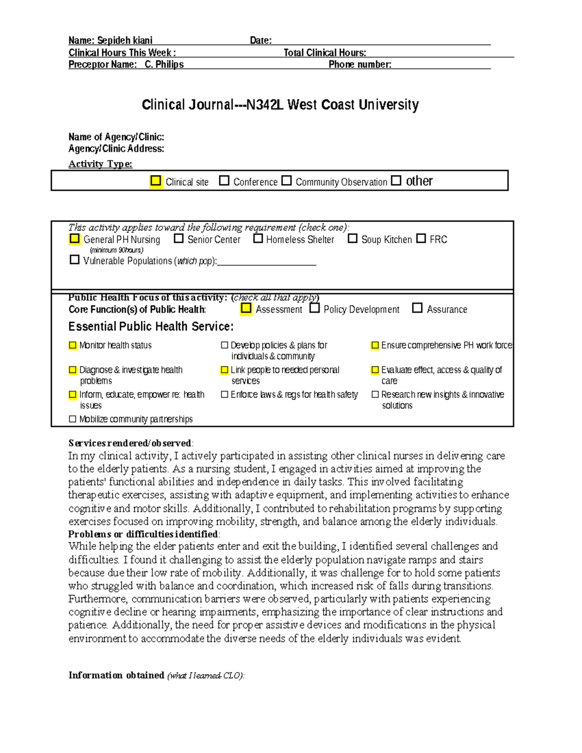 Journal 1 2 - ,n,mn.,m - Name: Sepideh kiani Date: Clinical Hours This ...