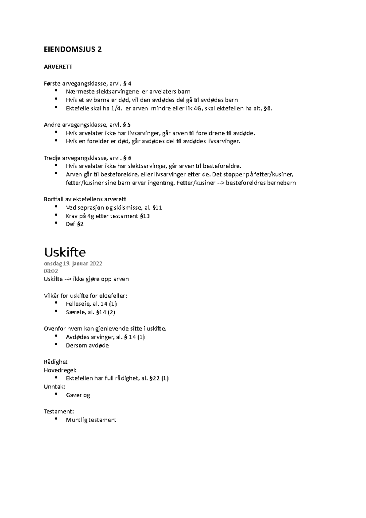 Eiendomsjus 2 - Notater fra alle forelesninger - EIENDOMSJUS 2 ARVERETT Første arvegangsklasse ...