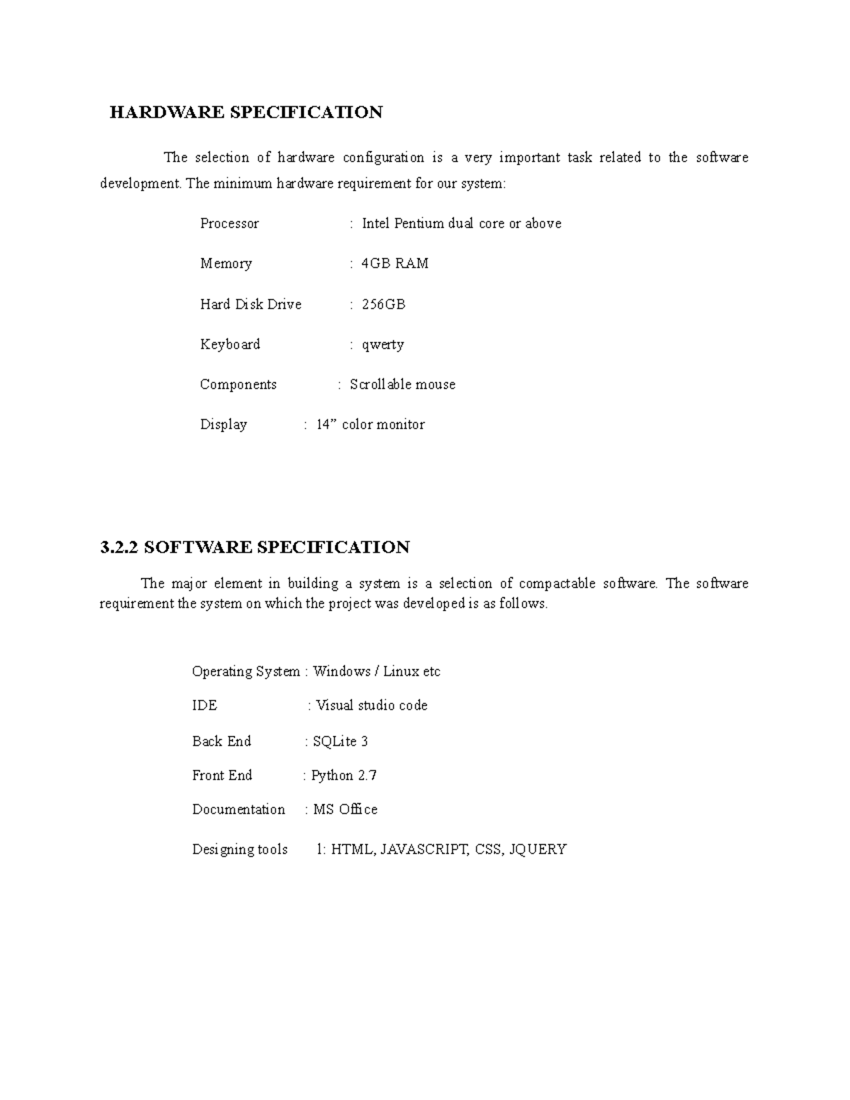 Python system Specification - HARDWARE SPECIFICATION The selection of ...