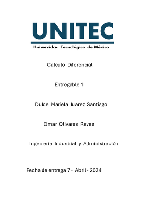 Entregable 1 Calculo Diferencial Dulce Mariela - UNITEC UNIVERSIDA TECNOLOGICA DE MÉXICO ...