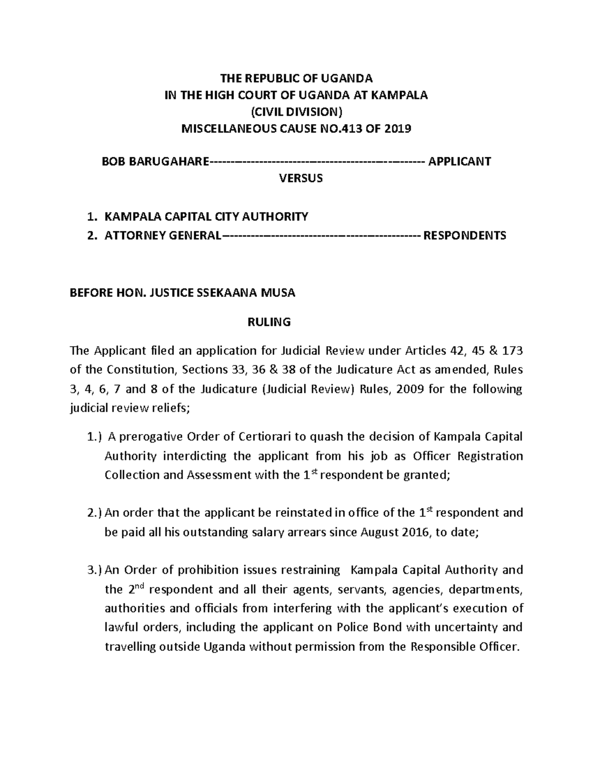 Interdiction - THE REPUBLIC OF UGANDA IN THE HIGH COURT OF UGANDA AT ...