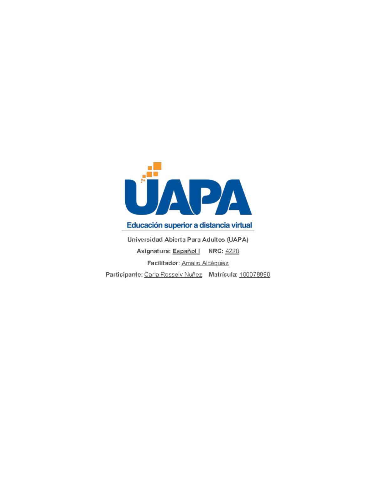 Tarea 8 - semana 8 - Universidad Abierta Para Adultos (UAPA) Asignatura ...