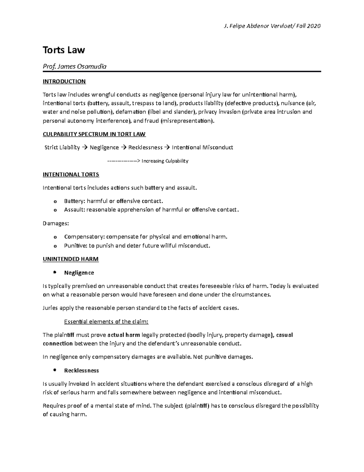 Torts - Outline - Torts Law Prof. James Osamudia INTRODUCTION Torts law ...