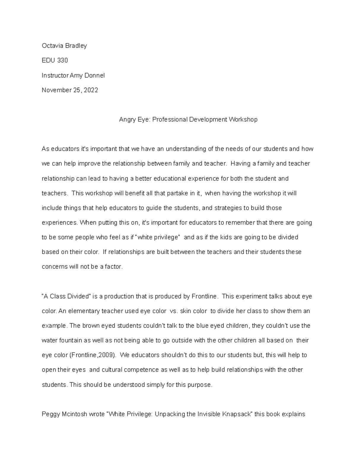Angry eye - essay - Octavia Bradley EDU 330 Instructor Amy Donnel ...