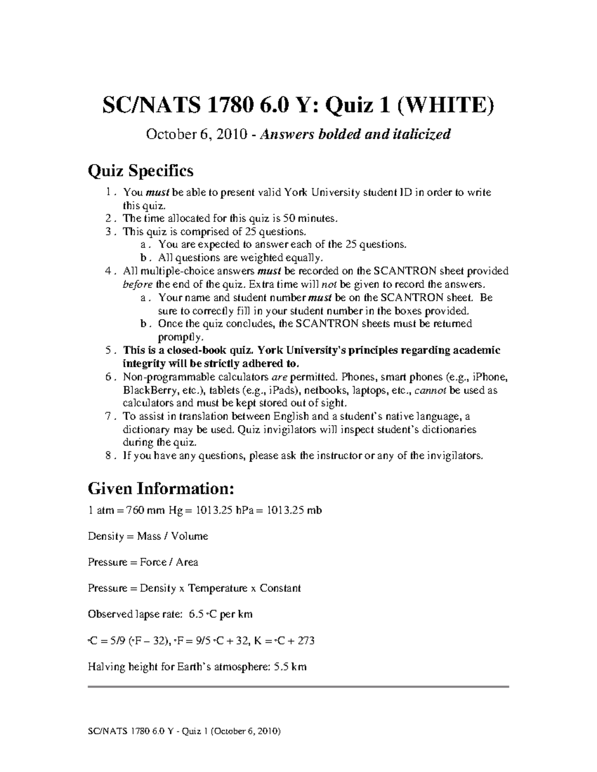 Nats 1780 Quiz 1 10 - 06 - 2010 White Answers - SC/NATS 1780 6 Y: Quiz ...